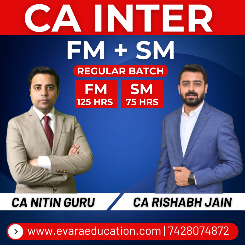 CA INTER – FM & SM (Regular Batch) for May/Sep 2026 & Jan 2027 Exams by ...